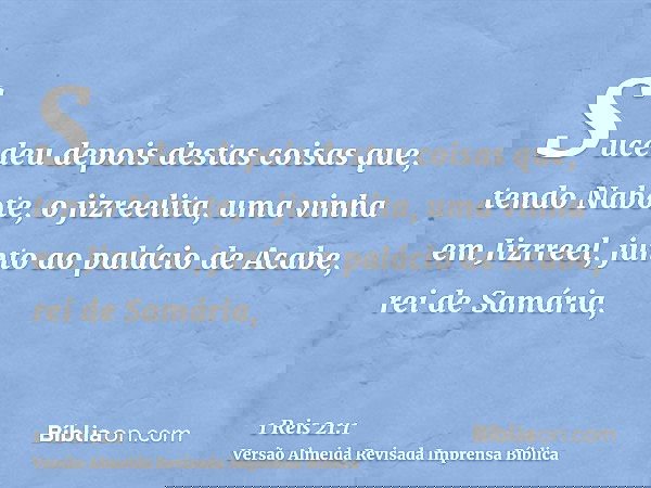 1 Reis 21:1 - Bíblia