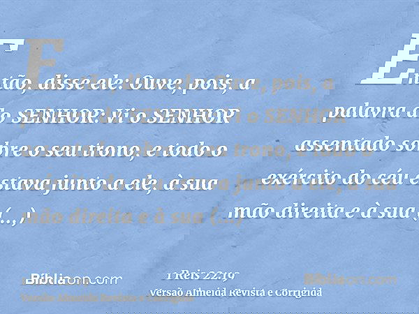 1 Reis 22:19 - Bíblia