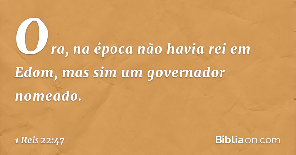 1 Reis 22:47 - Bíblia