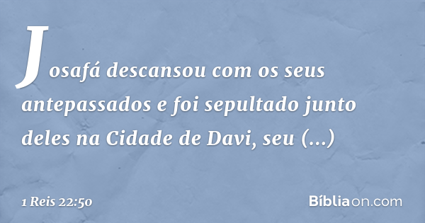 1 Reis 22:50 - Bíblia