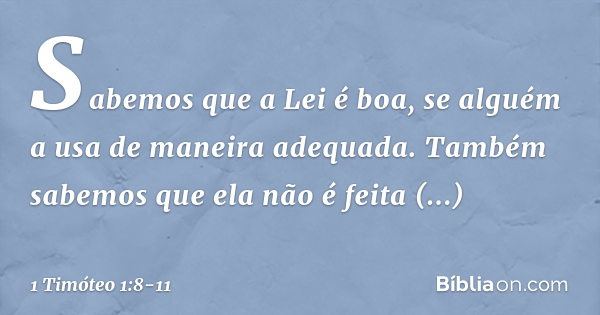 1 Timóteo 1:8-11 - Bíblia
