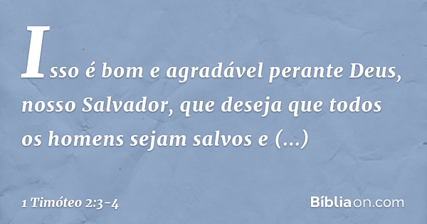 1 Timóteo 2:3-4 - Bíblia