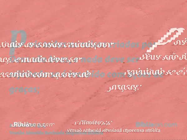 1 Timóteo 4:4 - Bíblia