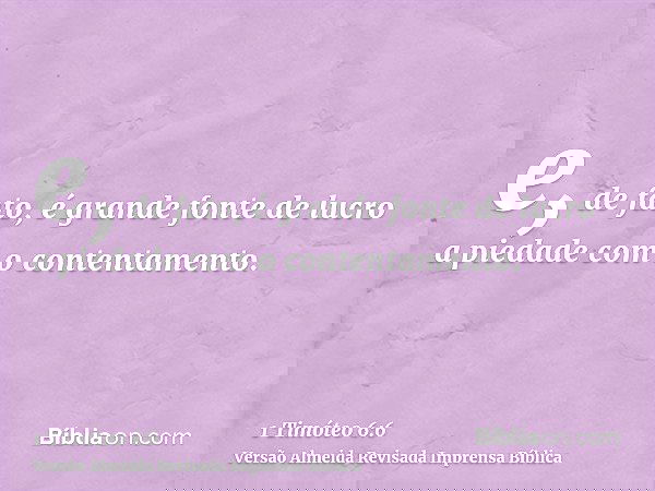 1 Timóteo 6:6 - Bíblia