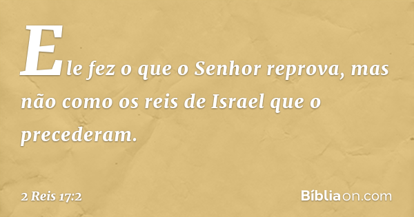 2 Reis 17:2 - Bíblia