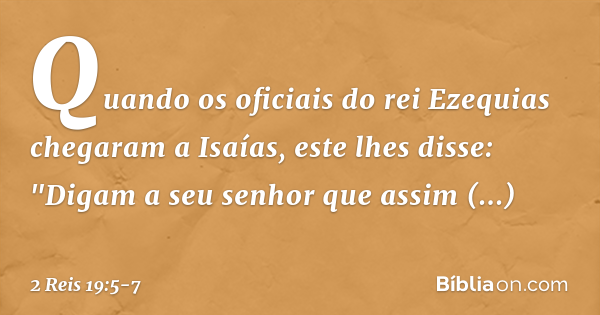 2 Reis 19:5-7 - Bíblia
