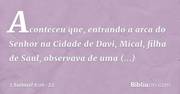 2 Samuel 6:16-22 - Bíblia