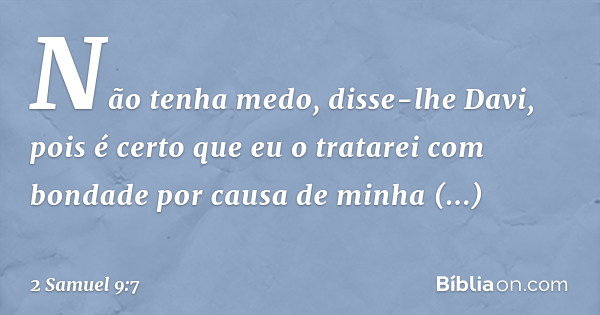 2 Samuel 9:7 - Bíblia