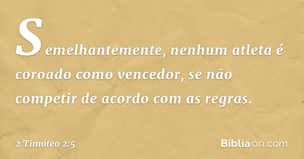 2 Timóteo 2:5 - Bíblia