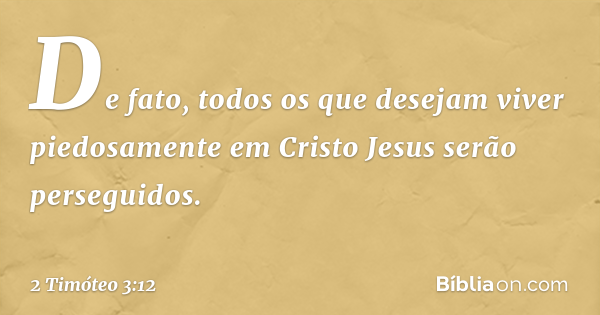 2 Timóteo 3:12 - Bíblia