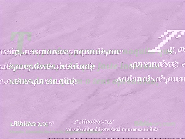 2 Timóteo 3:14 - Bíblia