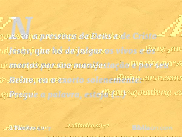 2 Timóteo 4:1-7 - Bíblia