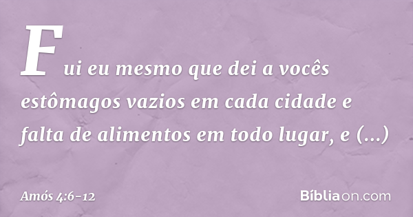 Amós 4:6-12 - Bíblia