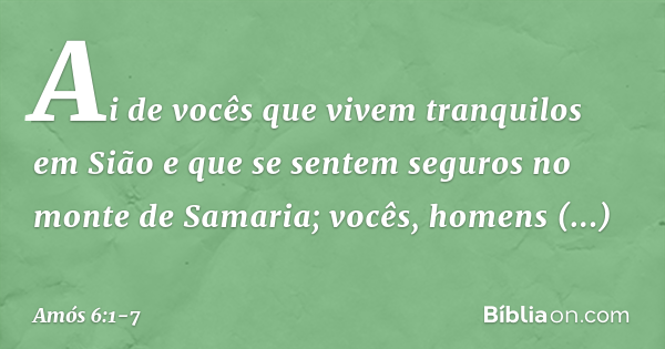 Amós 6:1-7 - Bíblia