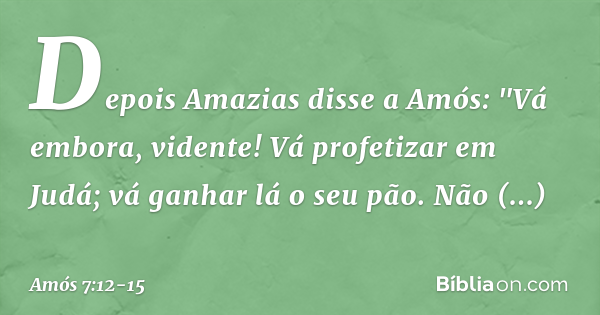 Amós 7:12-15 - Bíblia