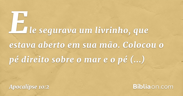 Apocalipse 10:2 - Bíblia