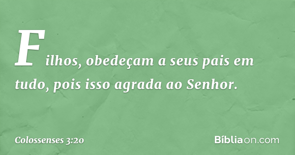Colossenses 3:20 - Bíblia