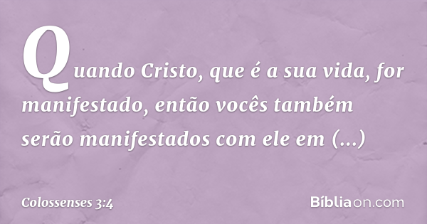 Colossenses 3:4 - Bíblia