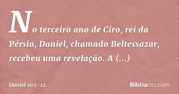 Daniel 10:1-12 - Bíblia