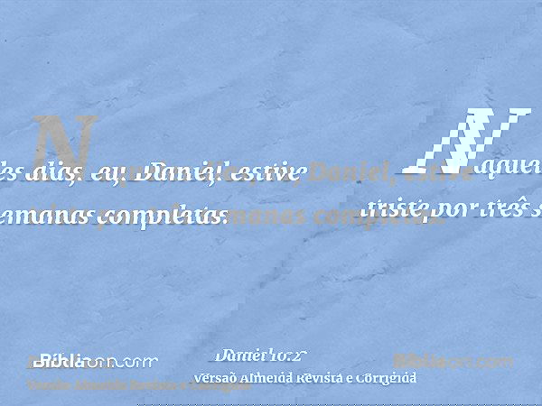 Daniel 10:2 - Bíblia