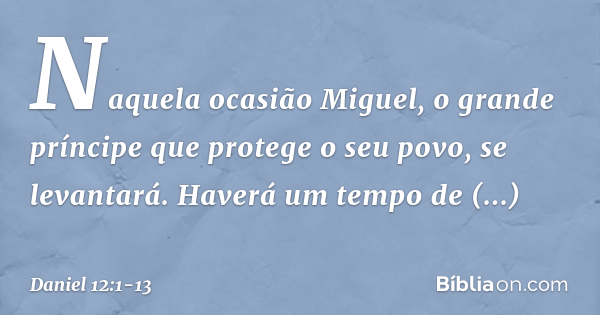 Daniel 12:1-13 - Bíblia