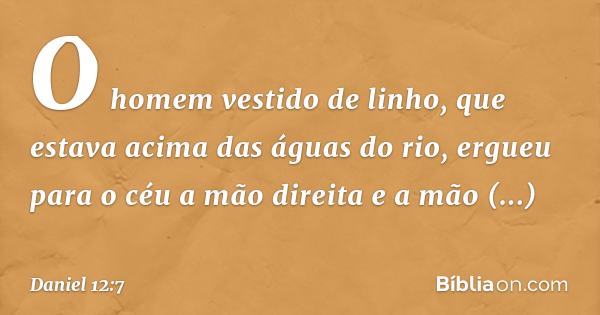 Daniel 12:7 - Bíblia