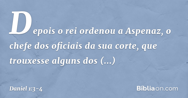 Daniel 1:3-4 - Bíblia