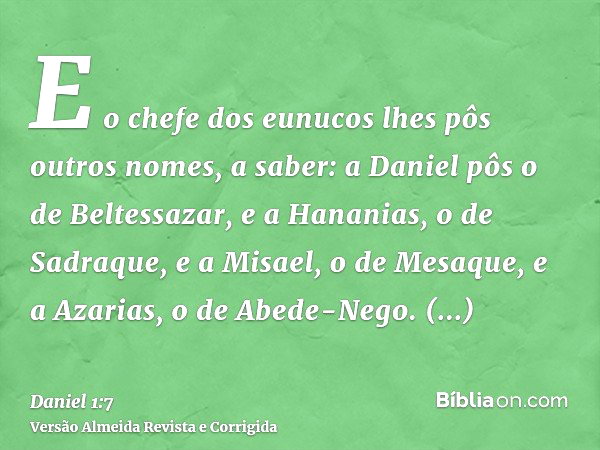 Daniel 1:7 - Bíblia
