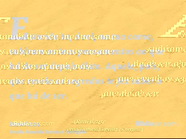 Daniel 2:29 - Bíblia