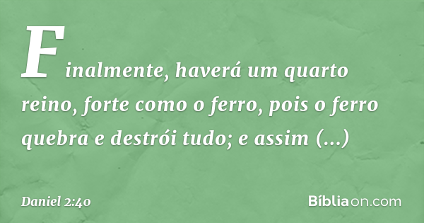 Daniel 2:40 - Bíblia