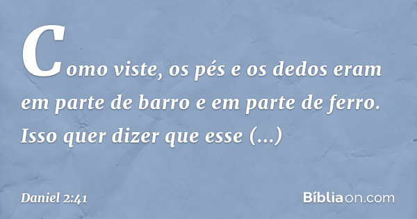 Daniel 2:41 - Bíblia
