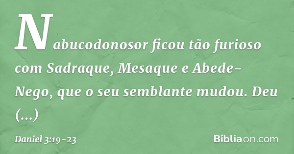 Daniel 3:19-23 - Bíblia