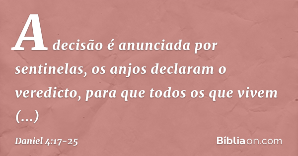 Daniel 4:17-25 - Bíblia