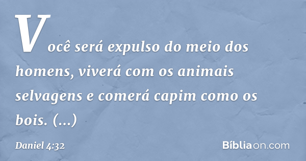 Daniel 4:32 - Bíblia