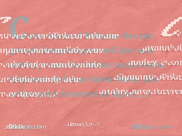 Daniel 5:1-2 - Bíblia