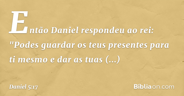 Daniel 5:17 - Bíblia