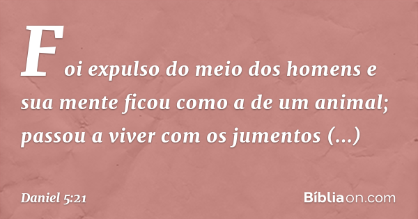 Daniel 5:21 - Bíblia