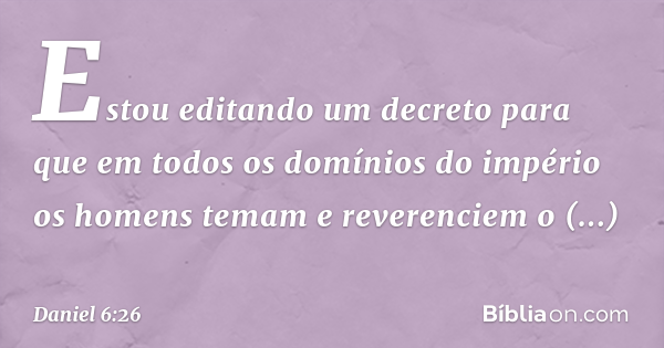Daniel 6:26 - Bíblia