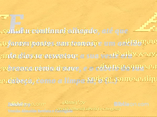 Daniel 7:9 - Bíblia