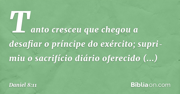 Daniel 8:11 - Bíblia