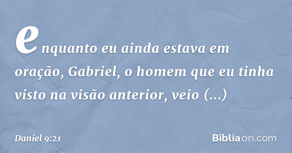 Daniel 9:21 - Bíblia