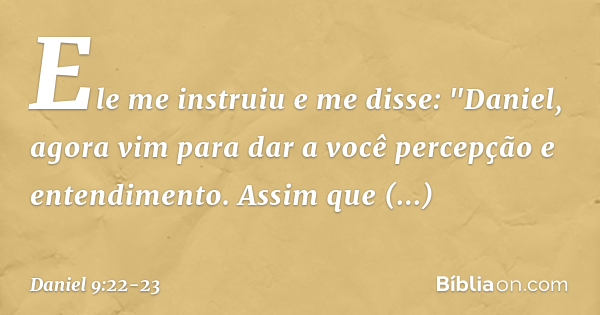 Daniel 9:22-23 - Bíblia