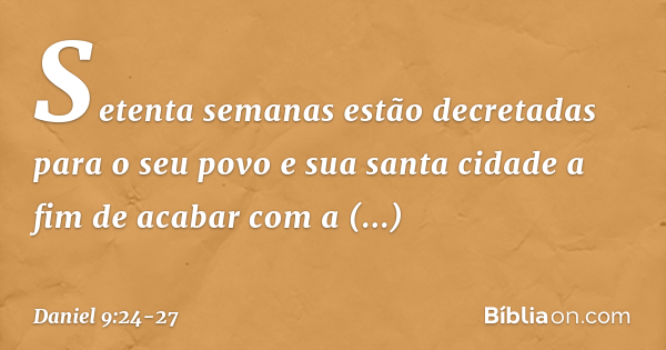 Daniel 9:24-27 - Bíblia