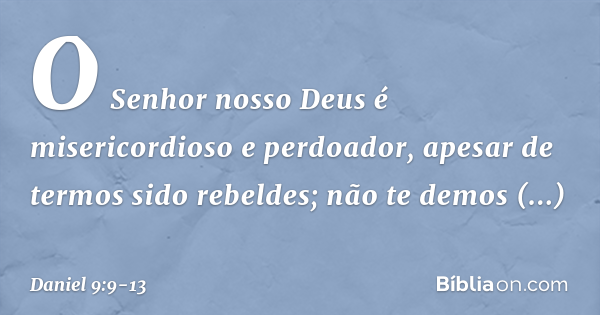 Daniel 9:9-13 - Bíblia