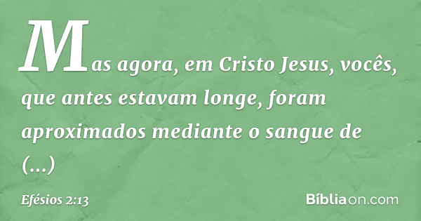 Efésios 2:13 - Bíblia