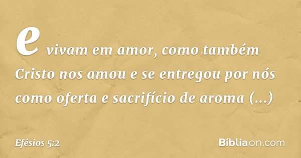 Efésios 5:2 - Bíblia