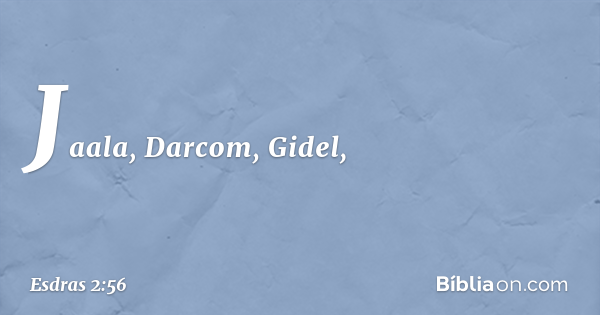 Esdras 2:56 - Bíblia