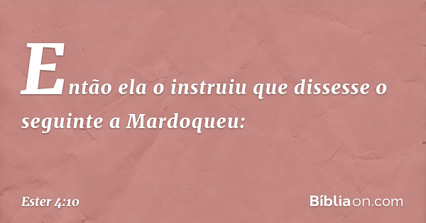 Ester 4:10 - Bíblia