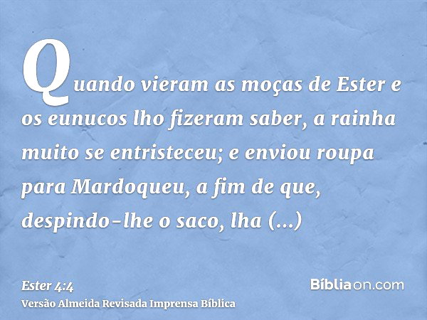 Ester 4:4 - Bíblia