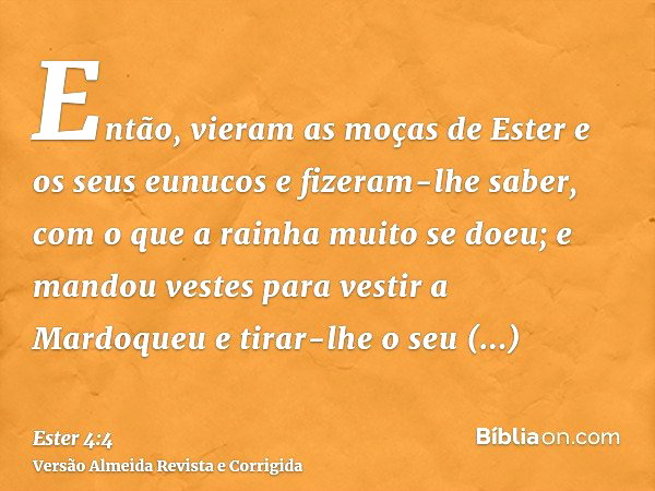 Ester 4:4 - Bíblia